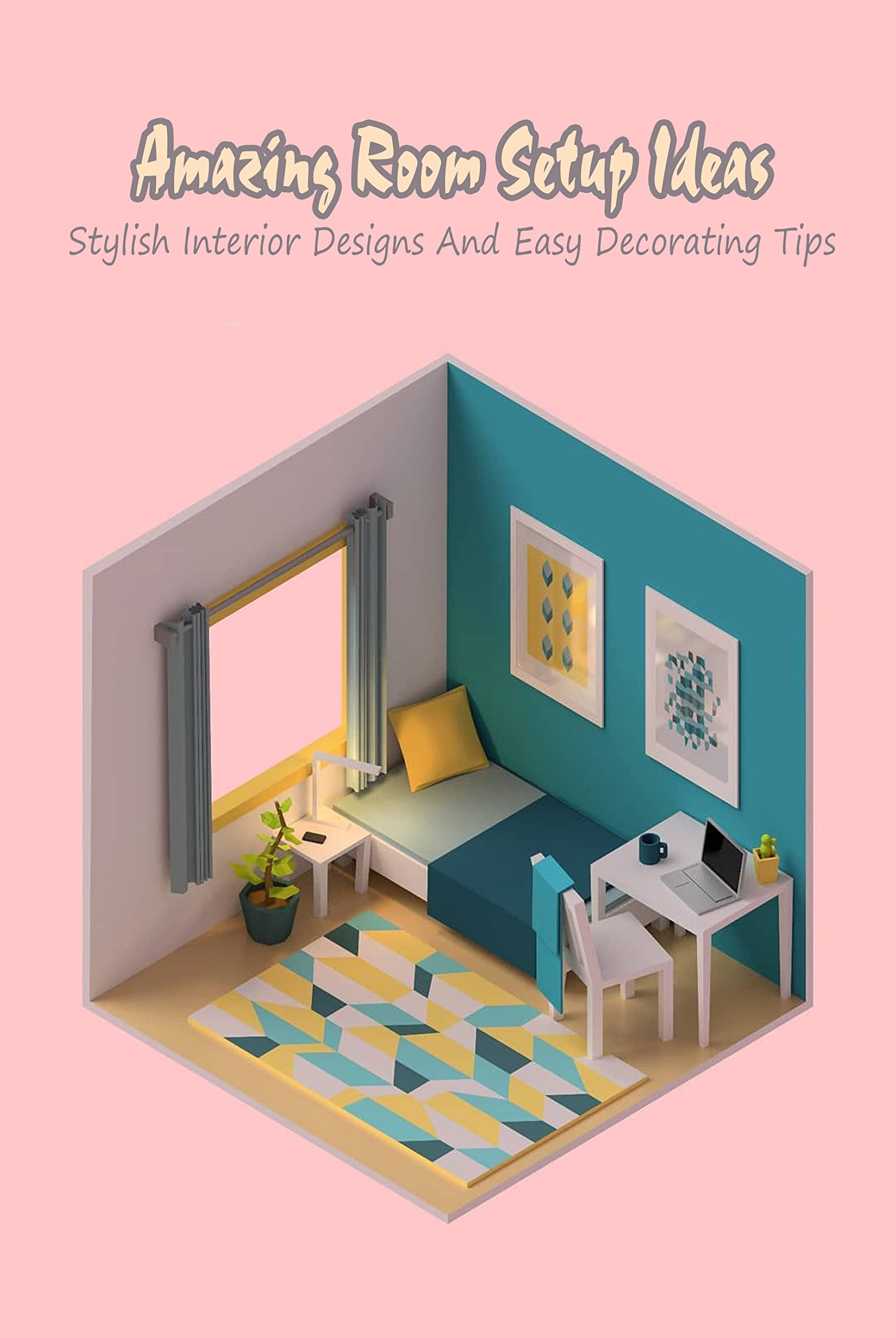 Amazing Room Setup Ideas Stylish Interior Designs And Easy Decorating amazing-room-setup-ideas-stylish-interior-designs-and-easy-decorating