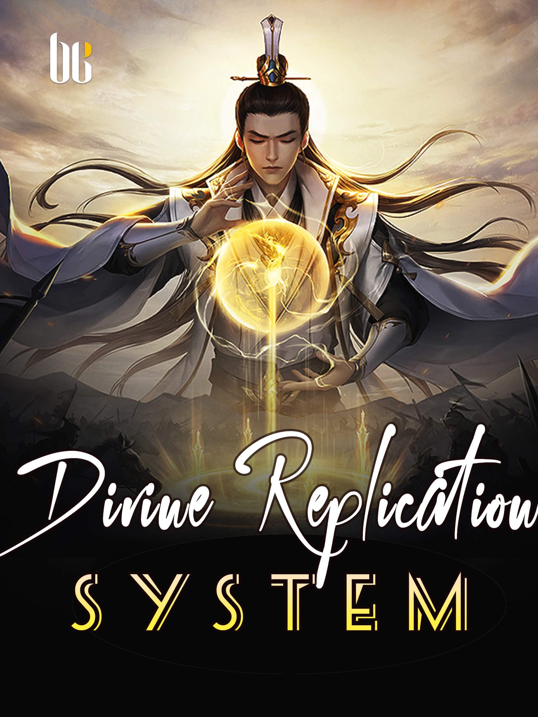 Divine Replication System: Wuxia LitRPG Fantasy Novel With Replication ...