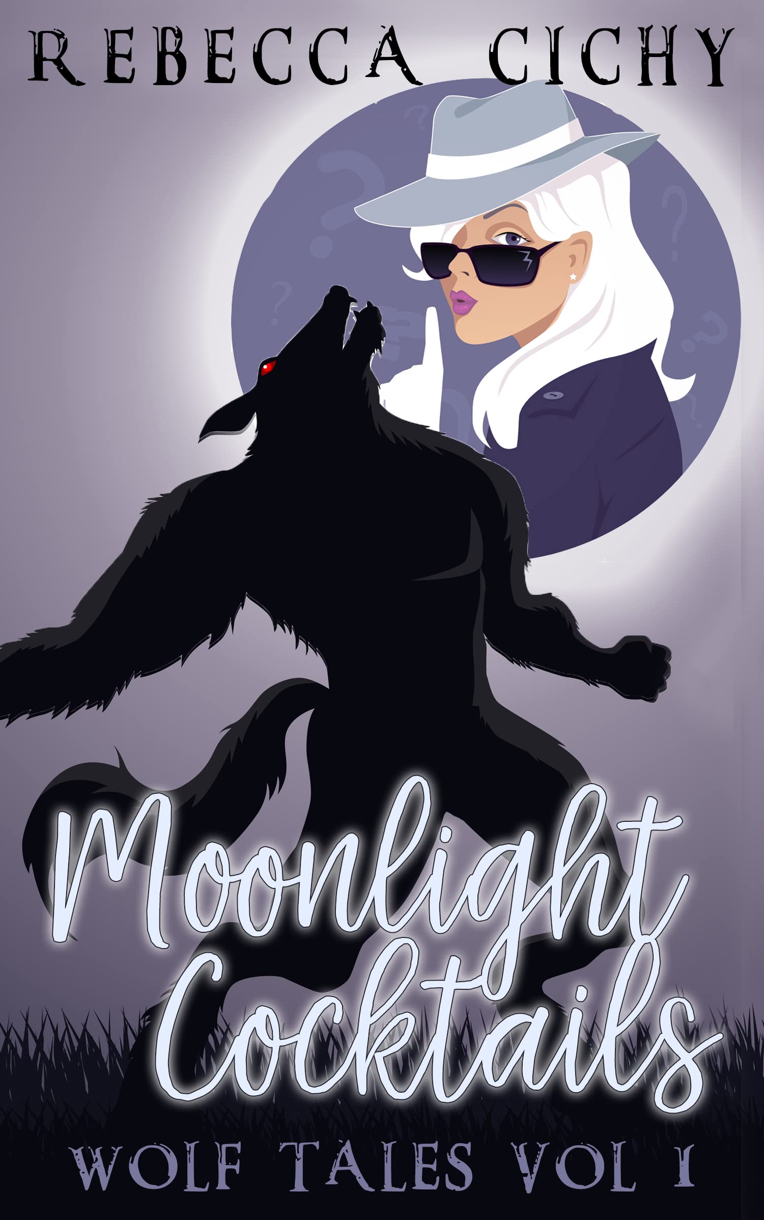 Moonlight Cocktails (Wolf Tales Book 1) by Rebecca Cichy | Goodreads