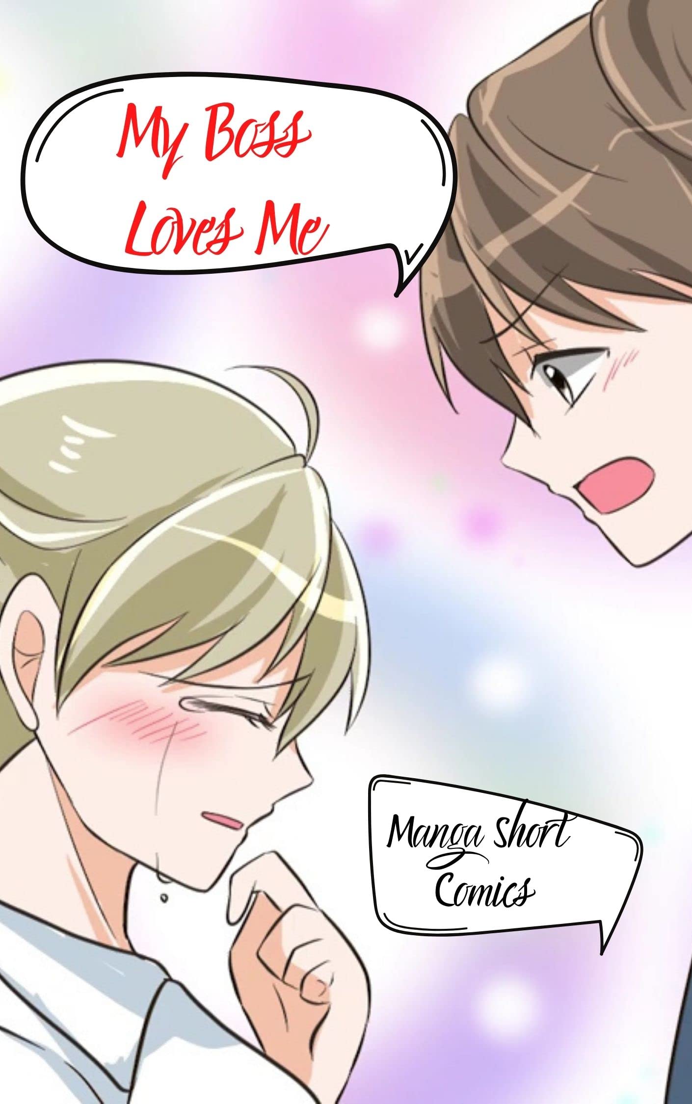 My Boss Loves Me : Manga Short Comics by Manga Short Comics | Goodreads