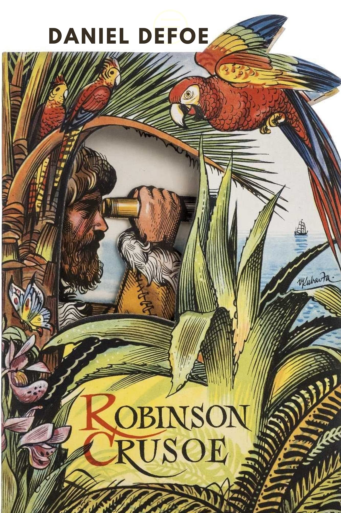 Robinson Crusoe: With Original Illustrations by Daniel Defoe | Goodreads