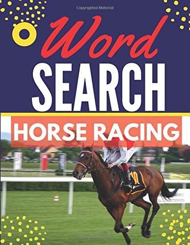 Horse Racing Word Search: Themed Activity Puzzle Book|Large Print ...