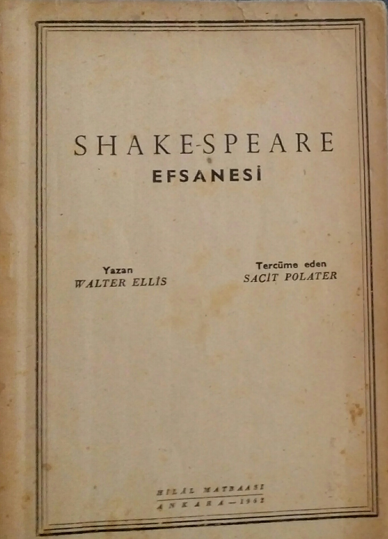 Shakespeare Efsanesi by Walter Ellis | Goodreads
