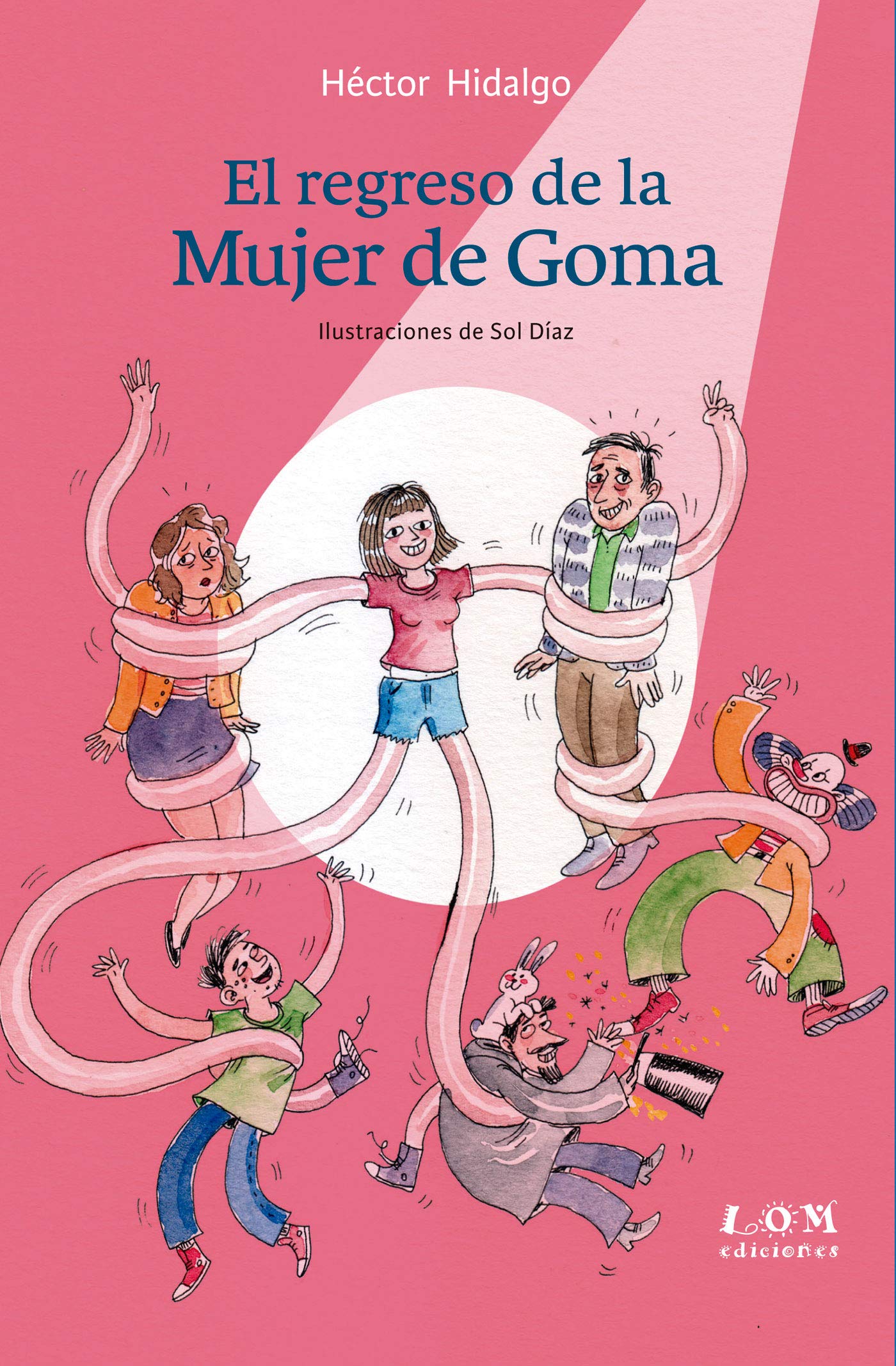 EL regreso de la mujer de goma (Spanish Edition) by Héctor Hidalgo ...