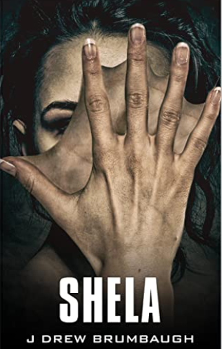 Shela by J. Drew Brumbaugh | Goodreads