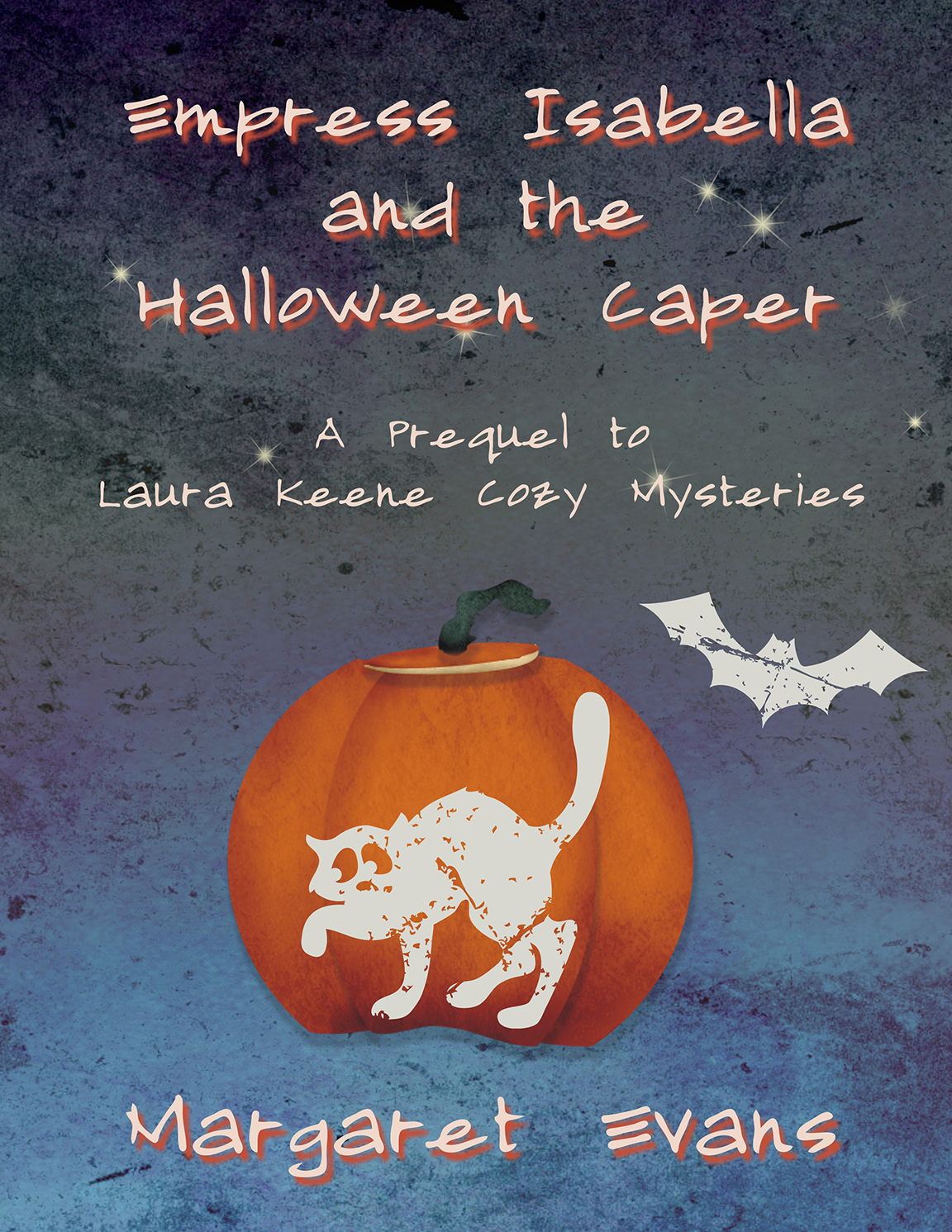 Empress Isabella and the Halloween Caper by Margaret Evans | Goodreads