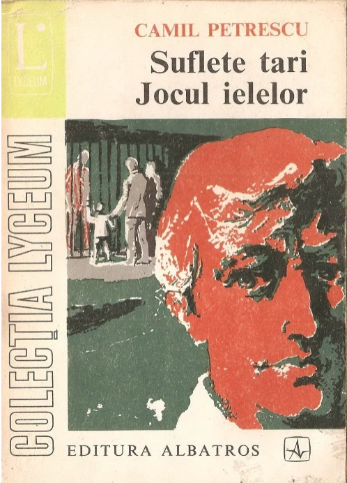 Suflete Tari. Jocul Ieleleor by Camil Petrescu | Goodreads
