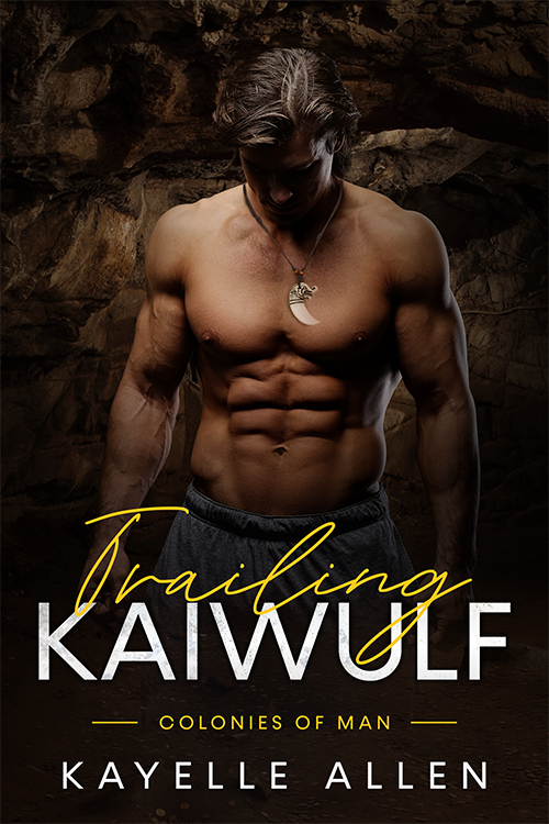 Trailing Kaiwulf by Kayelle Allen | Goodreads
