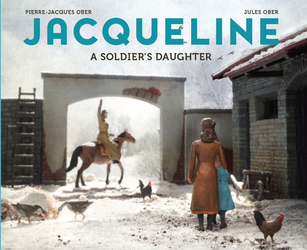 Jacqueline - a soldier's daughter by Pierre-Jacques Ober | Goodreads