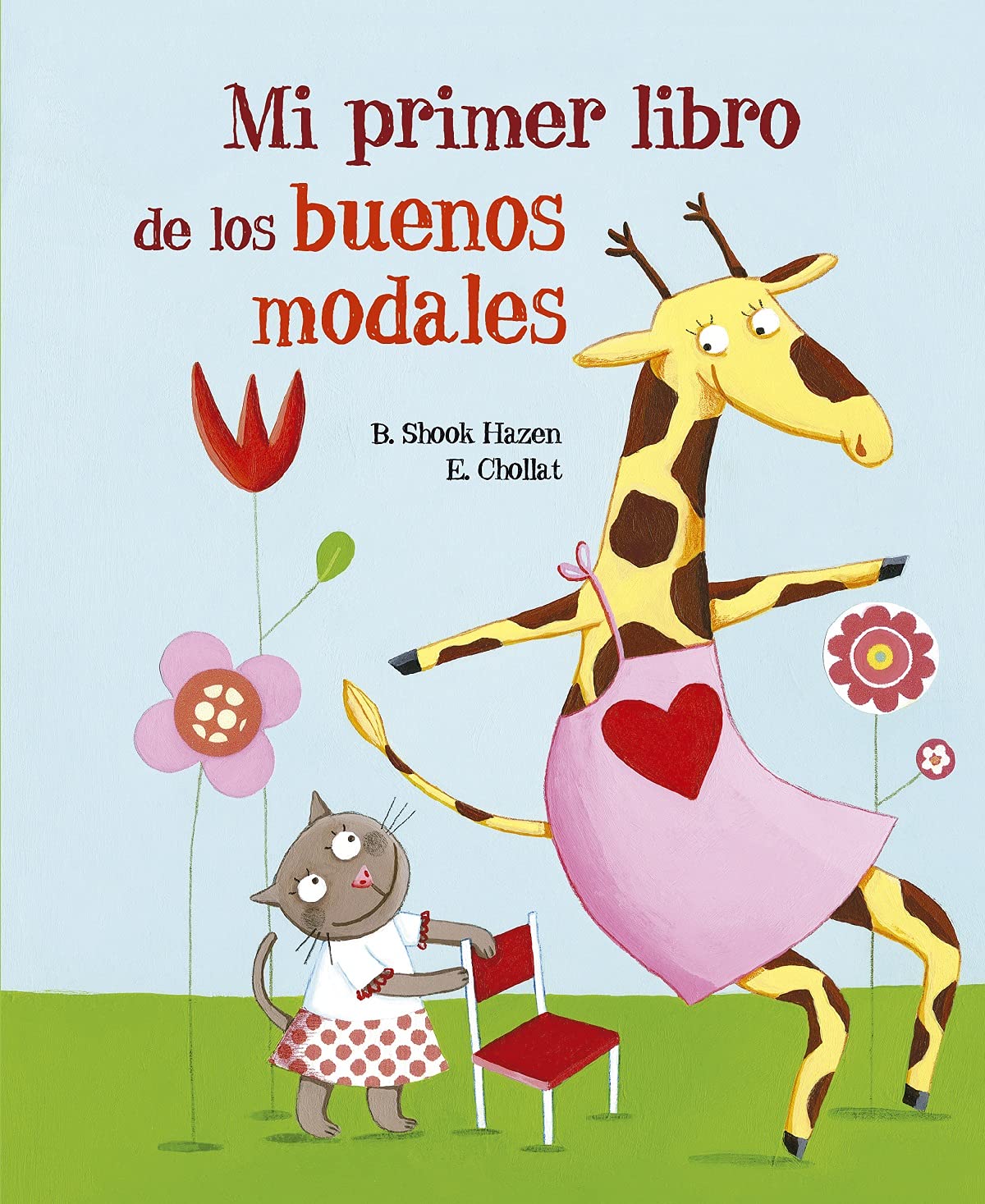 Mi primer libro de los buenos modales by Barbara Shook | Goodreads