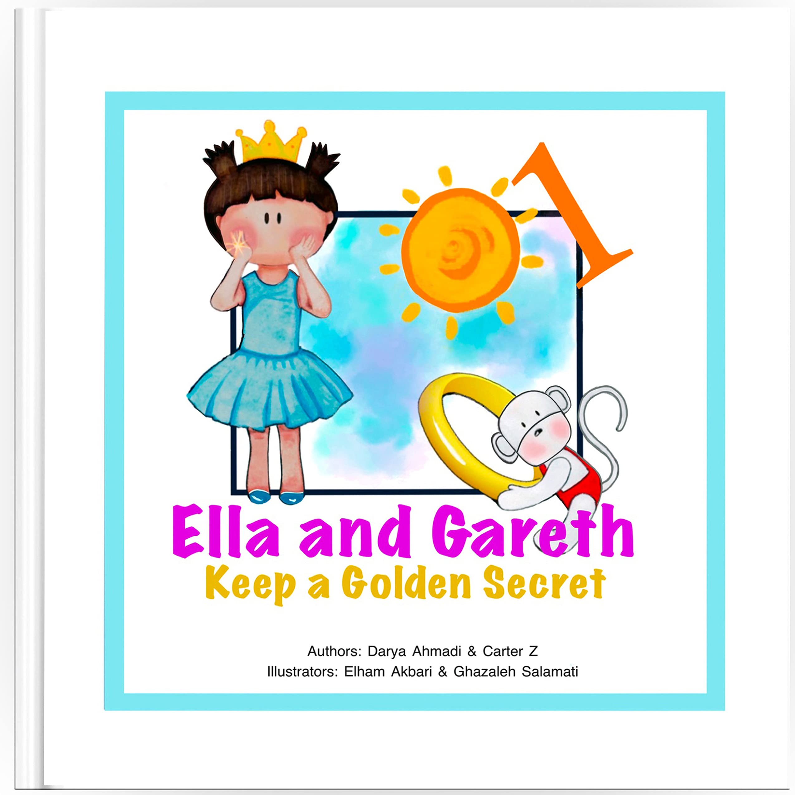 Ella and Gareth Keep a Golden Secret : A children's book about honesty ...