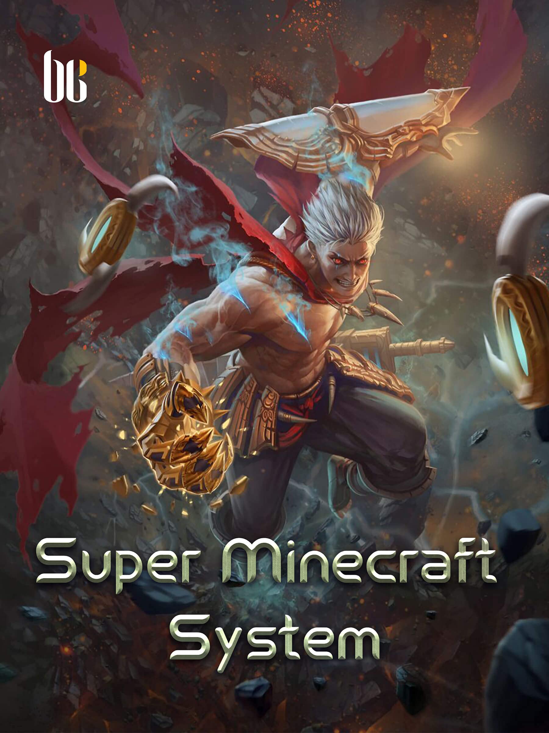 Super Minecraft System: A Reborn LitRPG Wuxia Fantasy Light Novels With ...