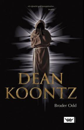 Broder Odd (Odd Thomas, #3) by Dean Koontz | Goodreads
