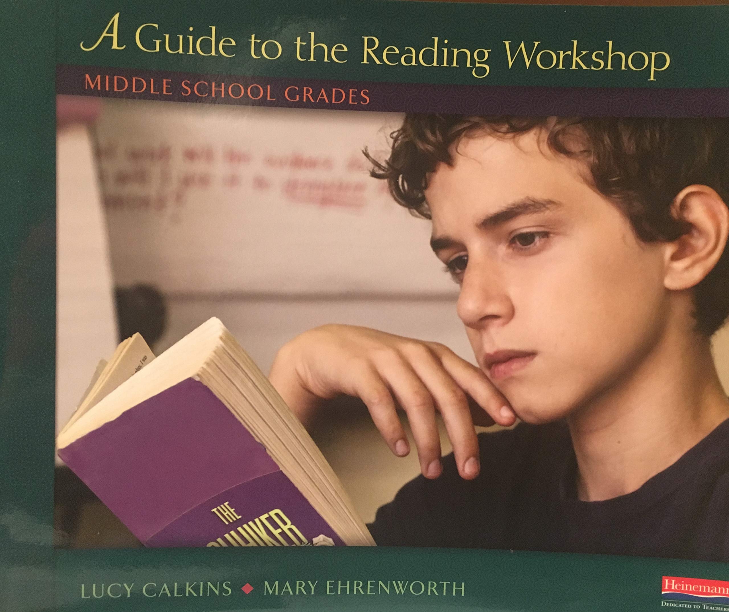 A Guide to the Reading Workshop: Middle School Grades by Lucy Calkins ...
