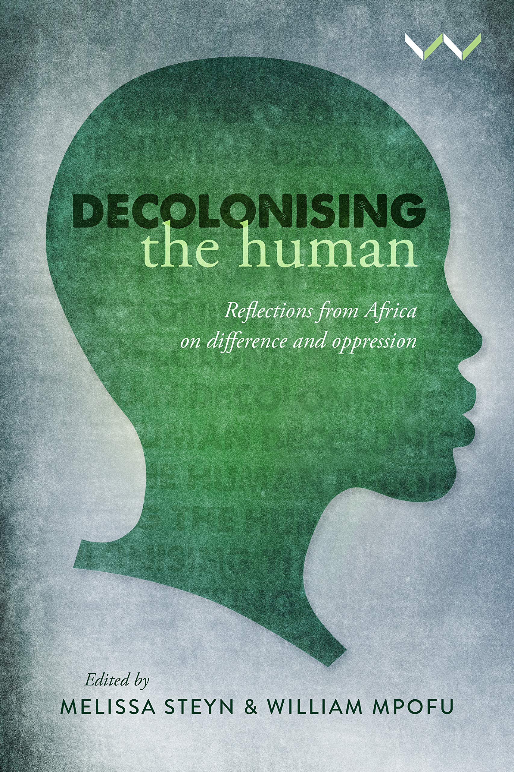 Decolonising the Human: Reflections from Africa on difference and ...