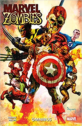 Marvel Zombies Omnibus by Robert Kirkham | Goodreads