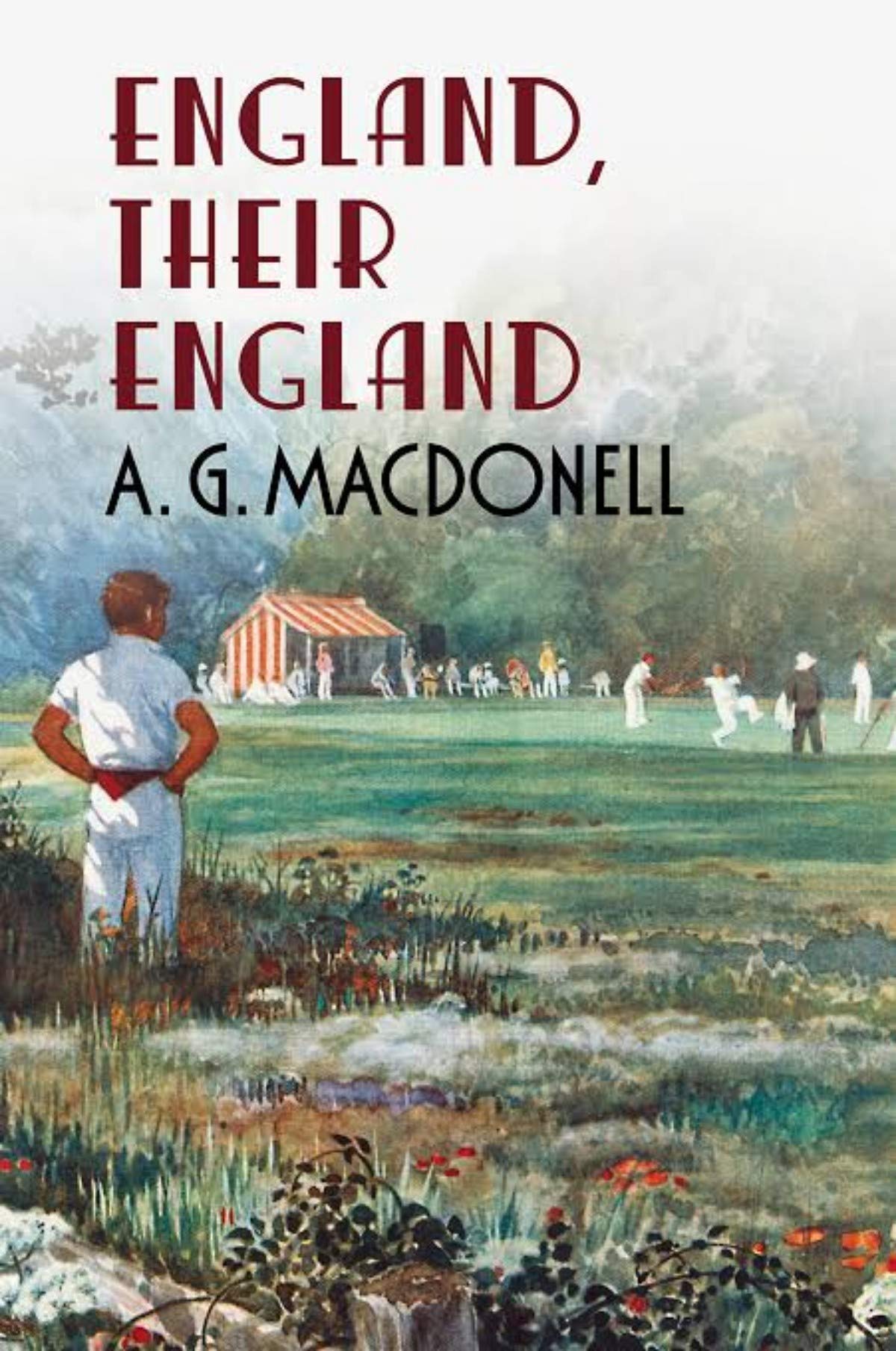 England, Their England by A. G Macdonell | Goodreads