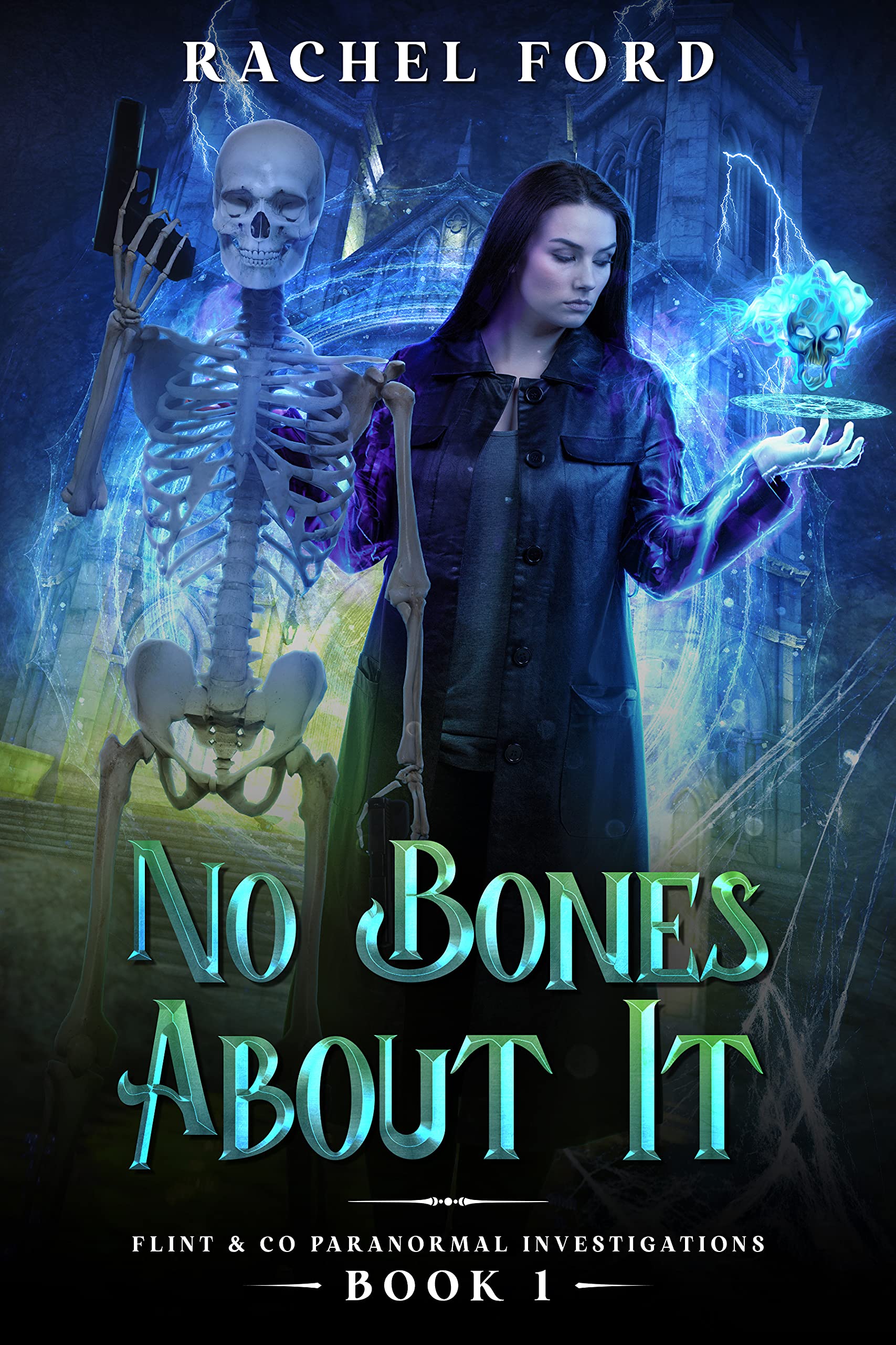No Bones About It by Rachel Ford | Goodreads