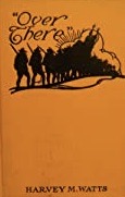 Over There by Harvey Maitland Watts | Goodreads