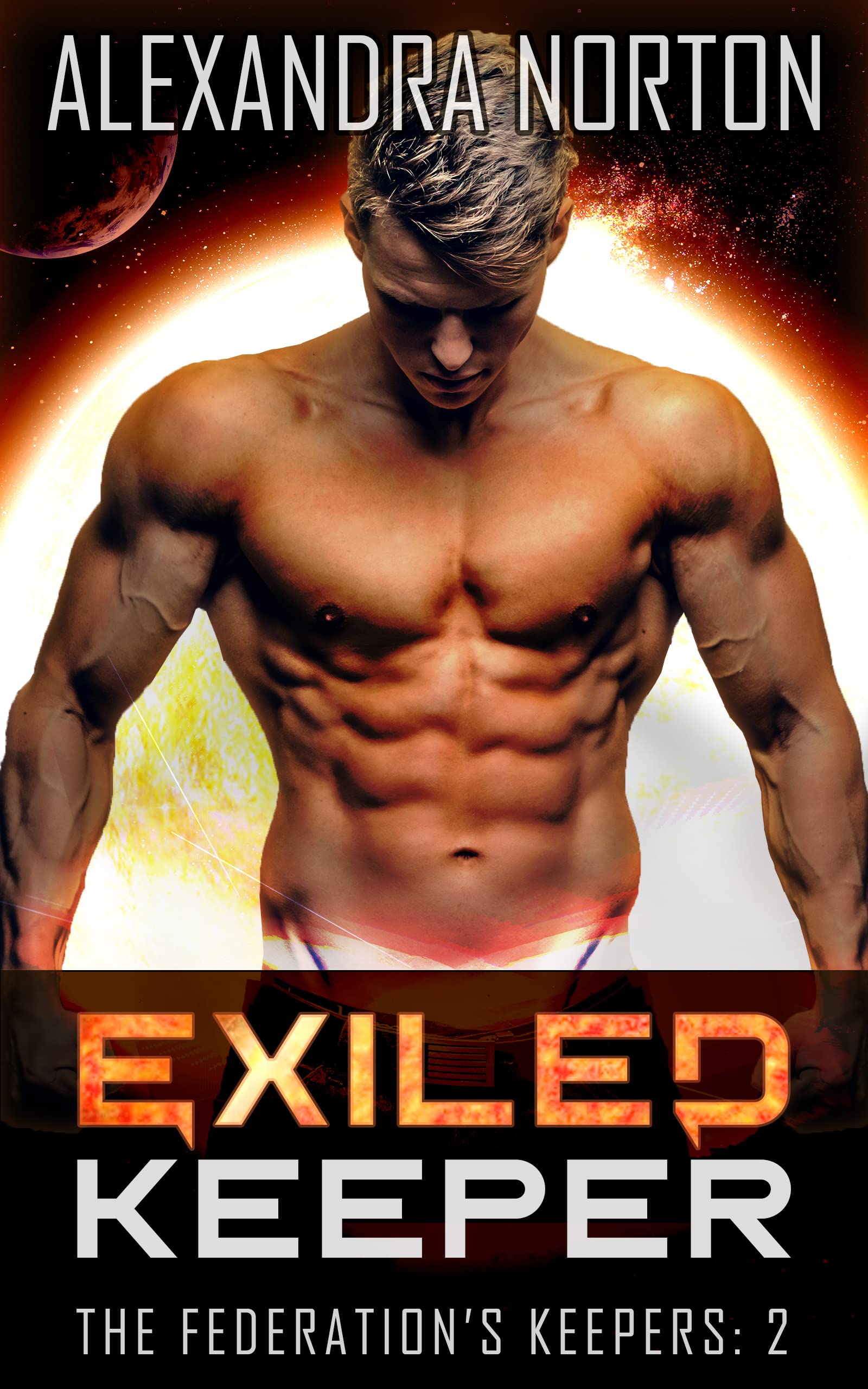 Exiled Keeper: Alien Science Fiction Romance by Alexandra Norton ...