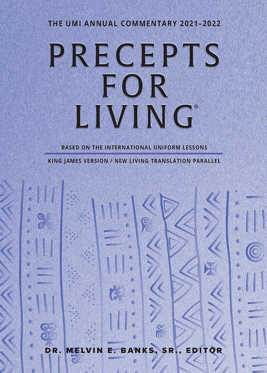 Precepts For Living: The UMI Annual Bible Commentary 2021-2022-Regular ...