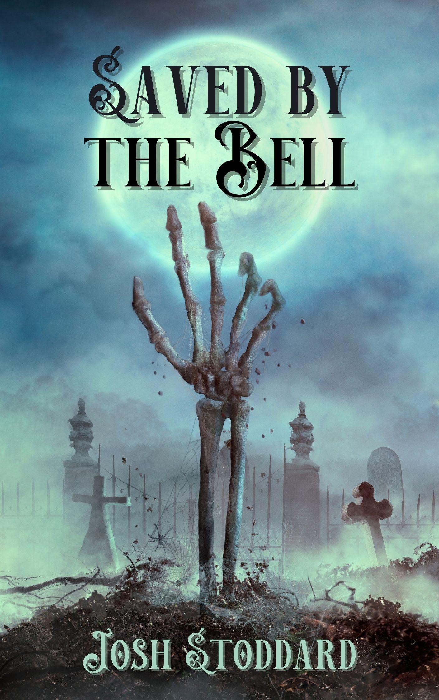 Saved By The Bell by Josh Stoddard | Goodreads