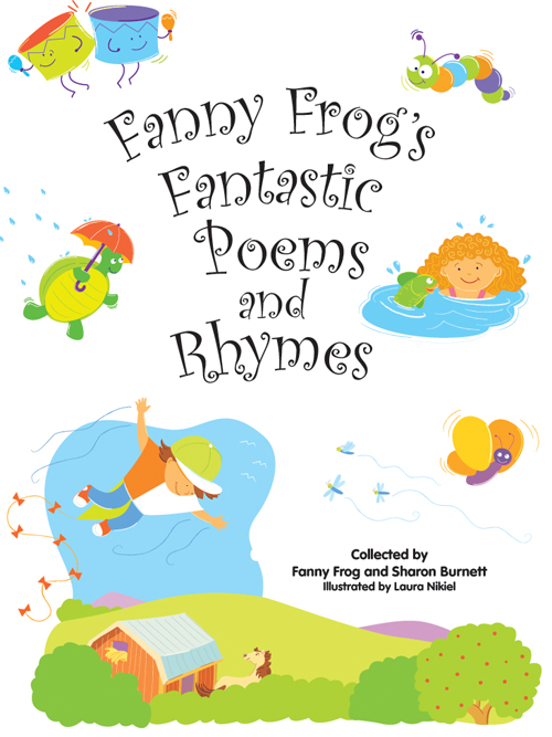 Fanny Frog's Fantastic Poems and Rhymes by Sharon Burnett | Goodreads