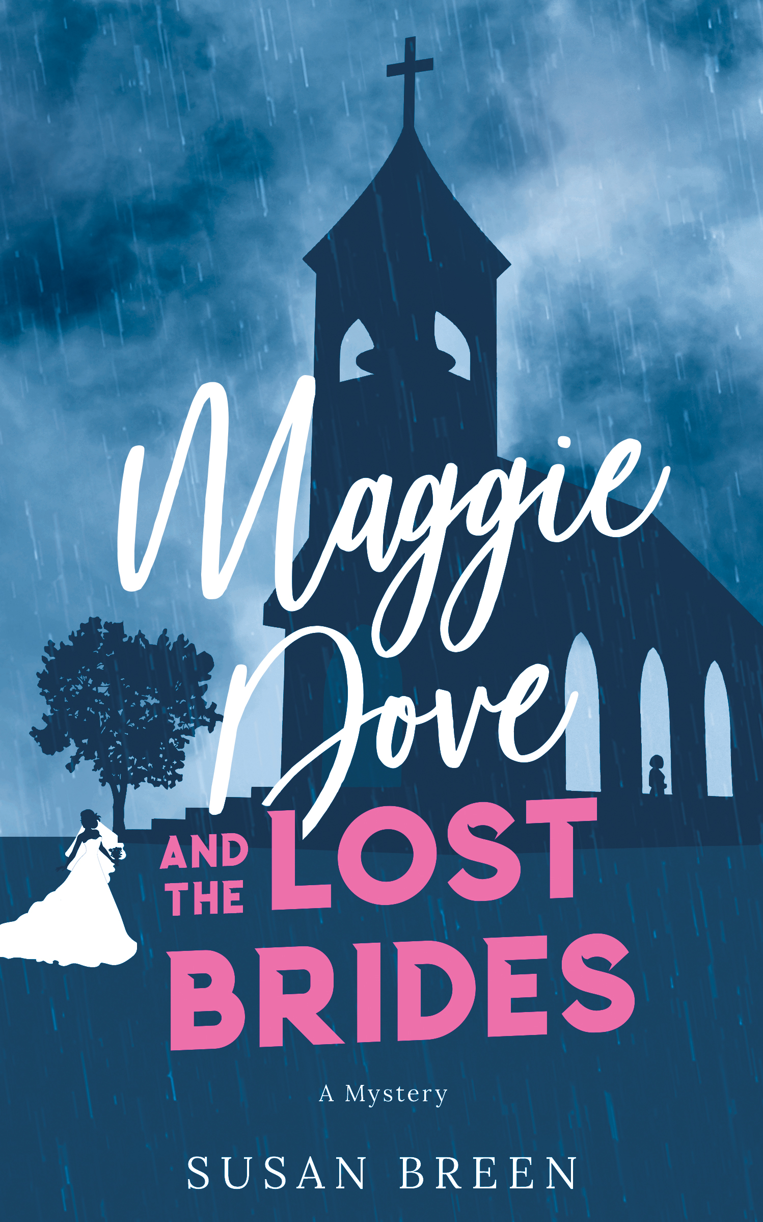 Maggie Dove and the Lost Brides by Susan Breen | Goodreads