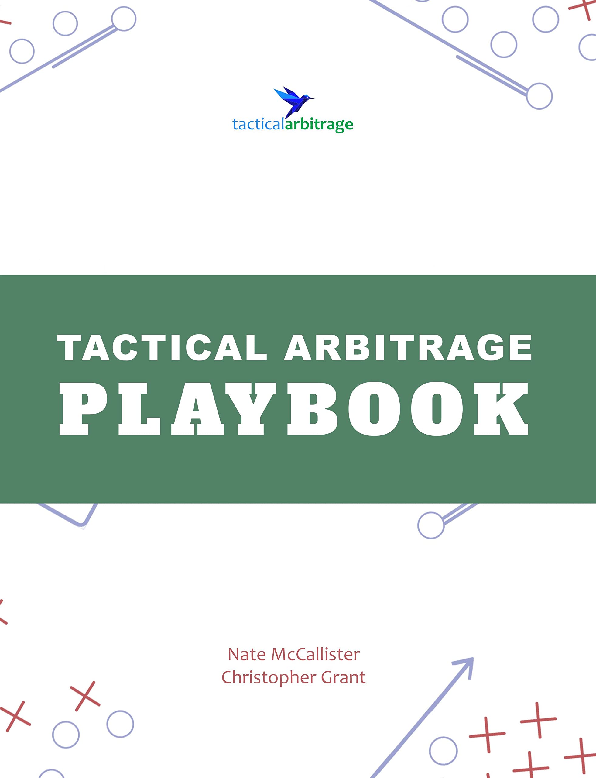 Tactical Arbitrage Playbook: The Definitive Guide to Tactical Arbitrage ...