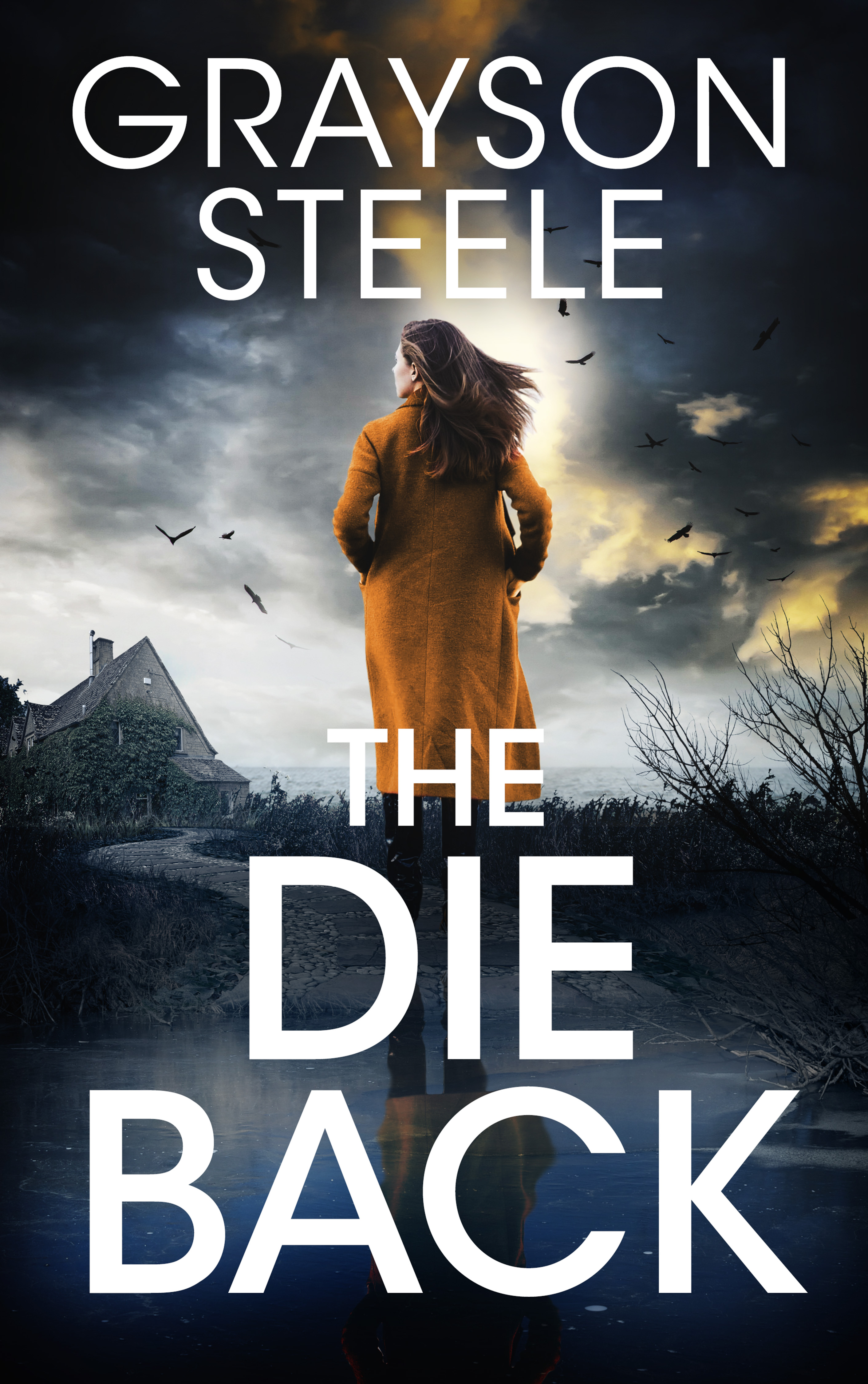 The Die Back (Detective Dakota Jones, #1) by Grayson Steele | Goodreads