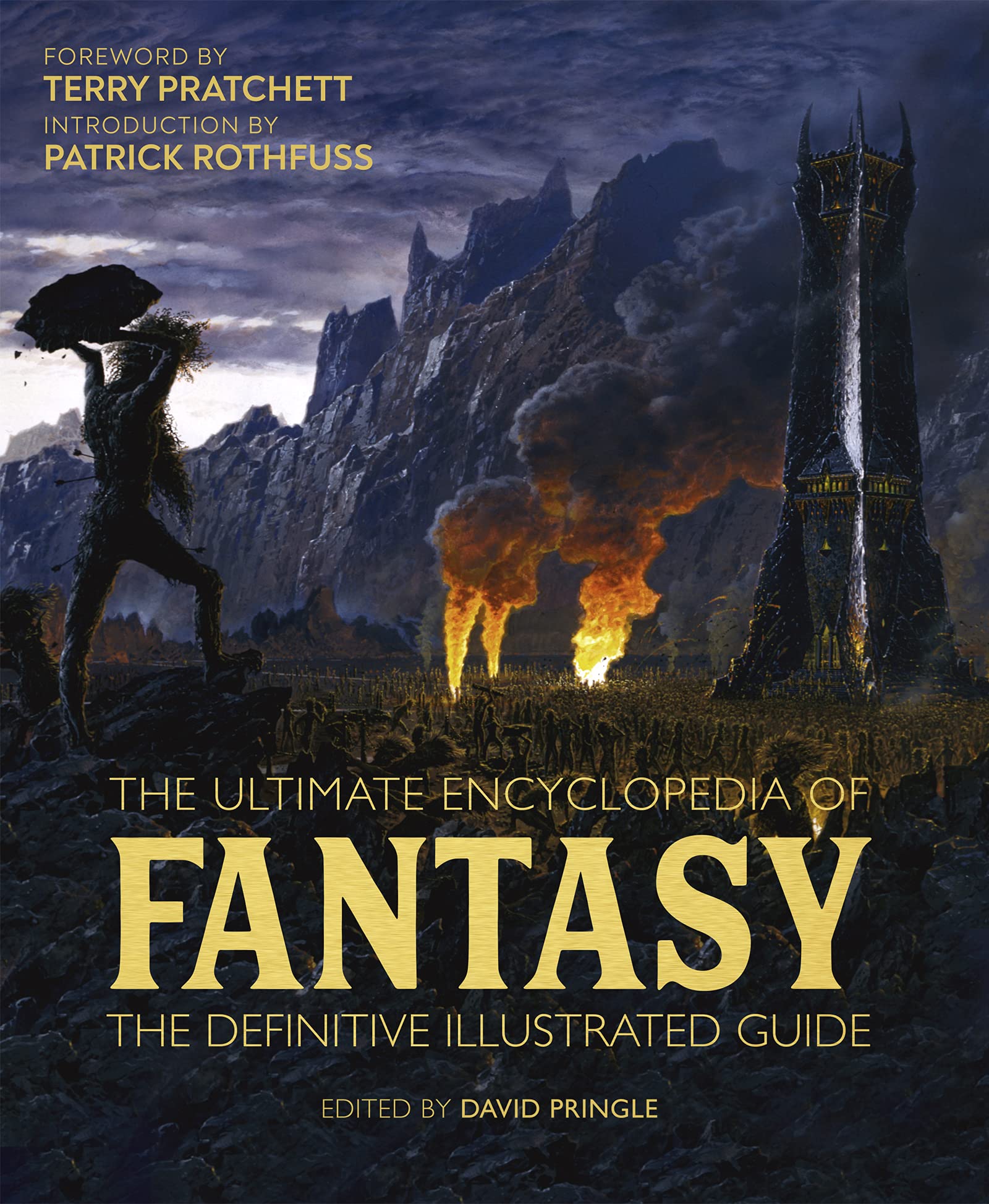The Ultimate Encyclopedia of Fantasy: The definitive illustrated guide ...