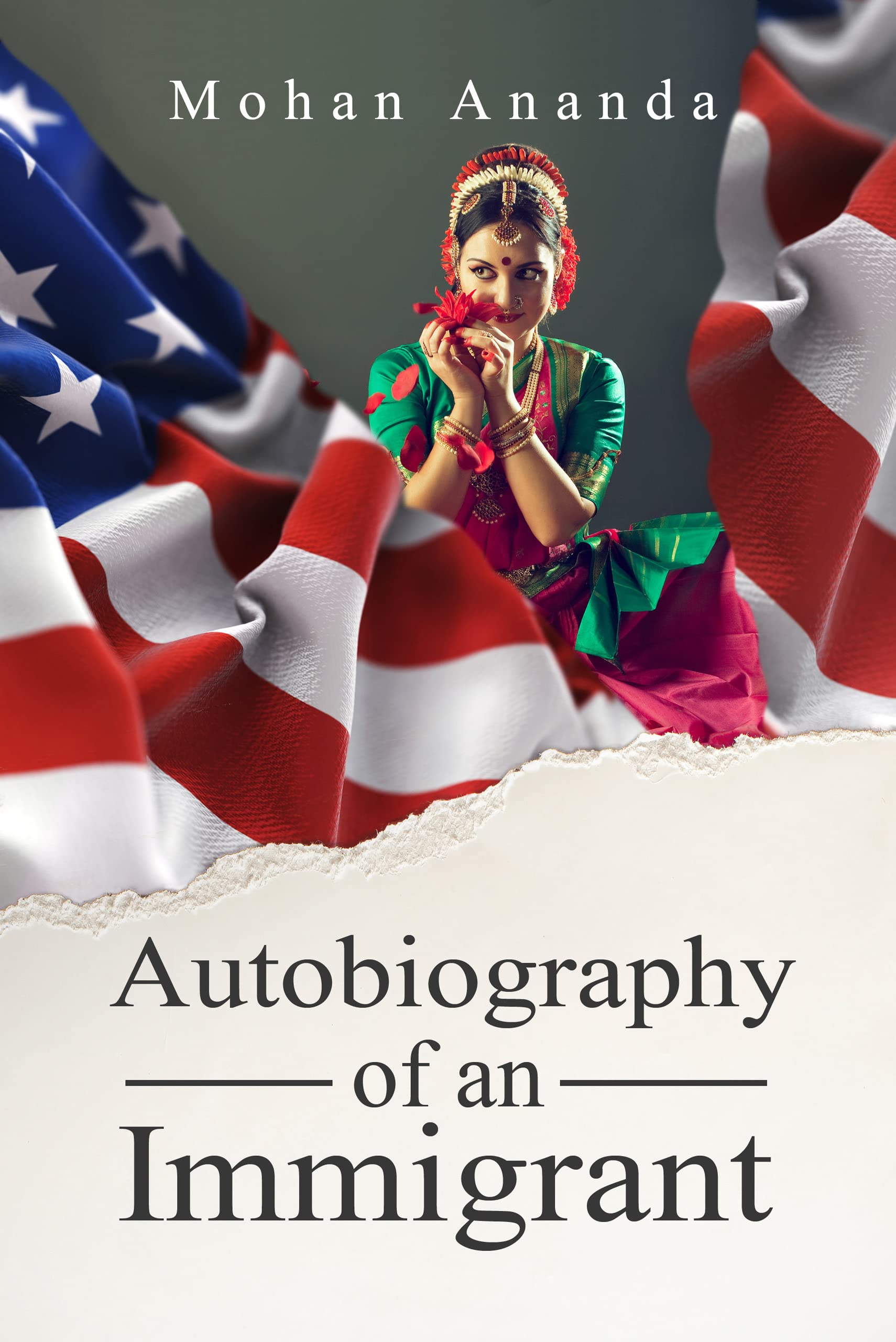 Autobiography of an Immigrant by Mohan Ananda | Goodreads