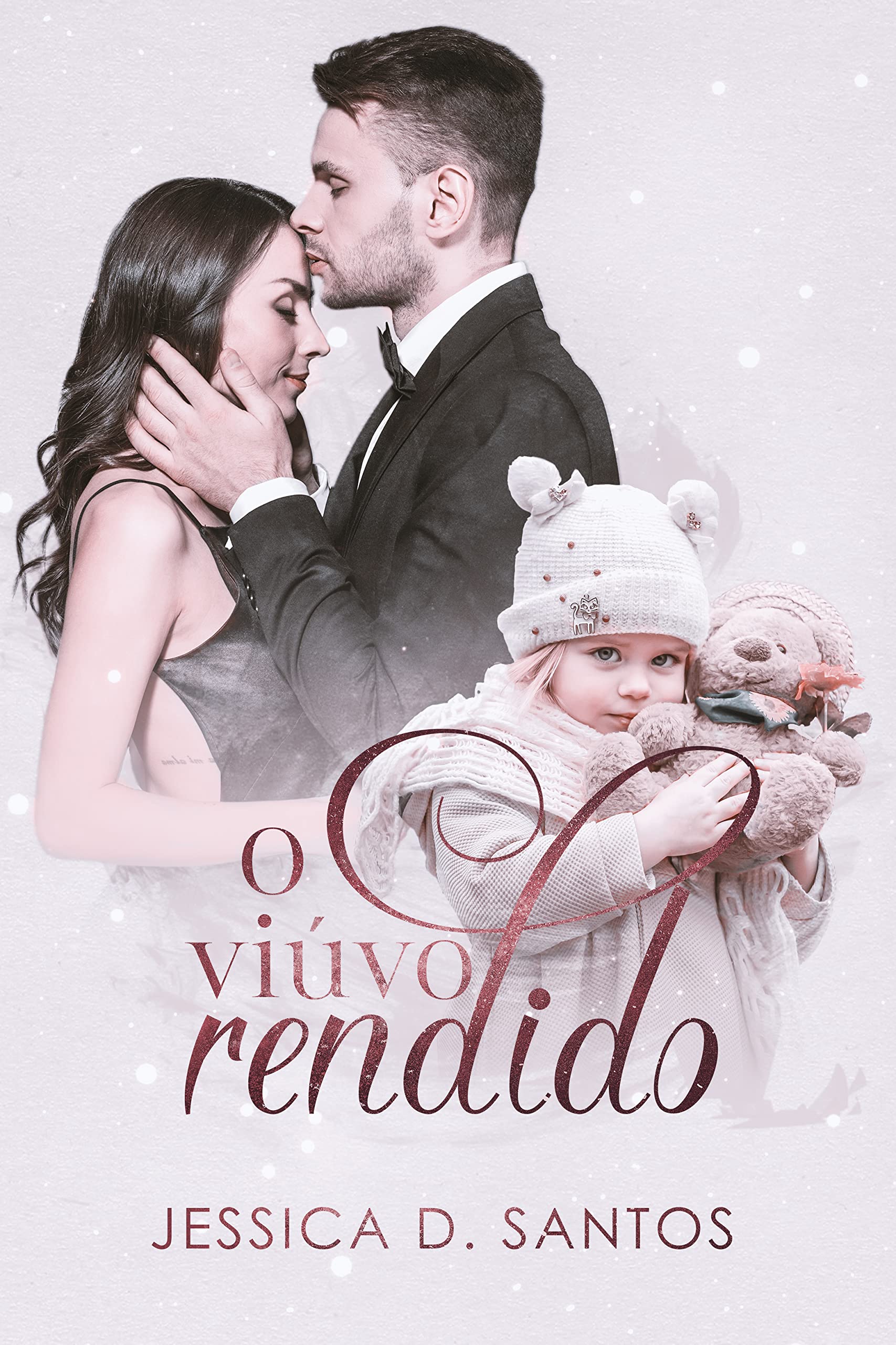 O VIÚVO RENDIDO (LIVRO ÚNICO) by Jessica D. Santos | Goodreads