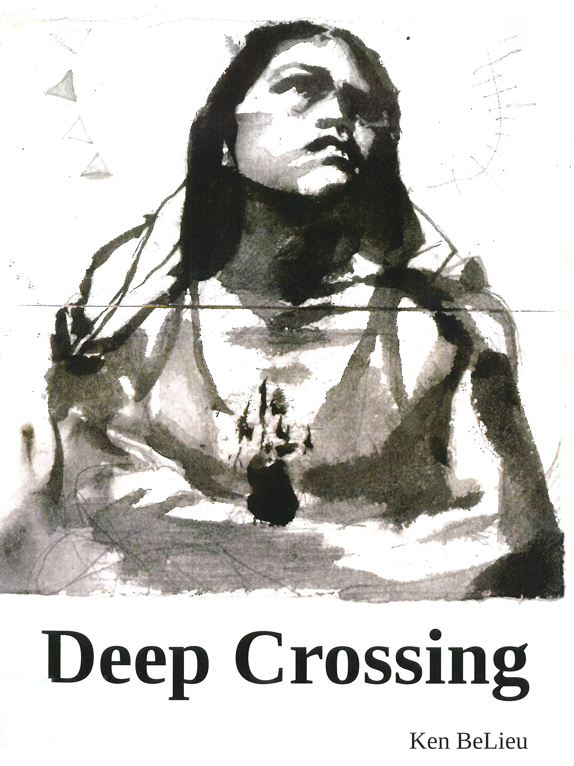 Deep Crossing by Ken BeLieu | Goodreads