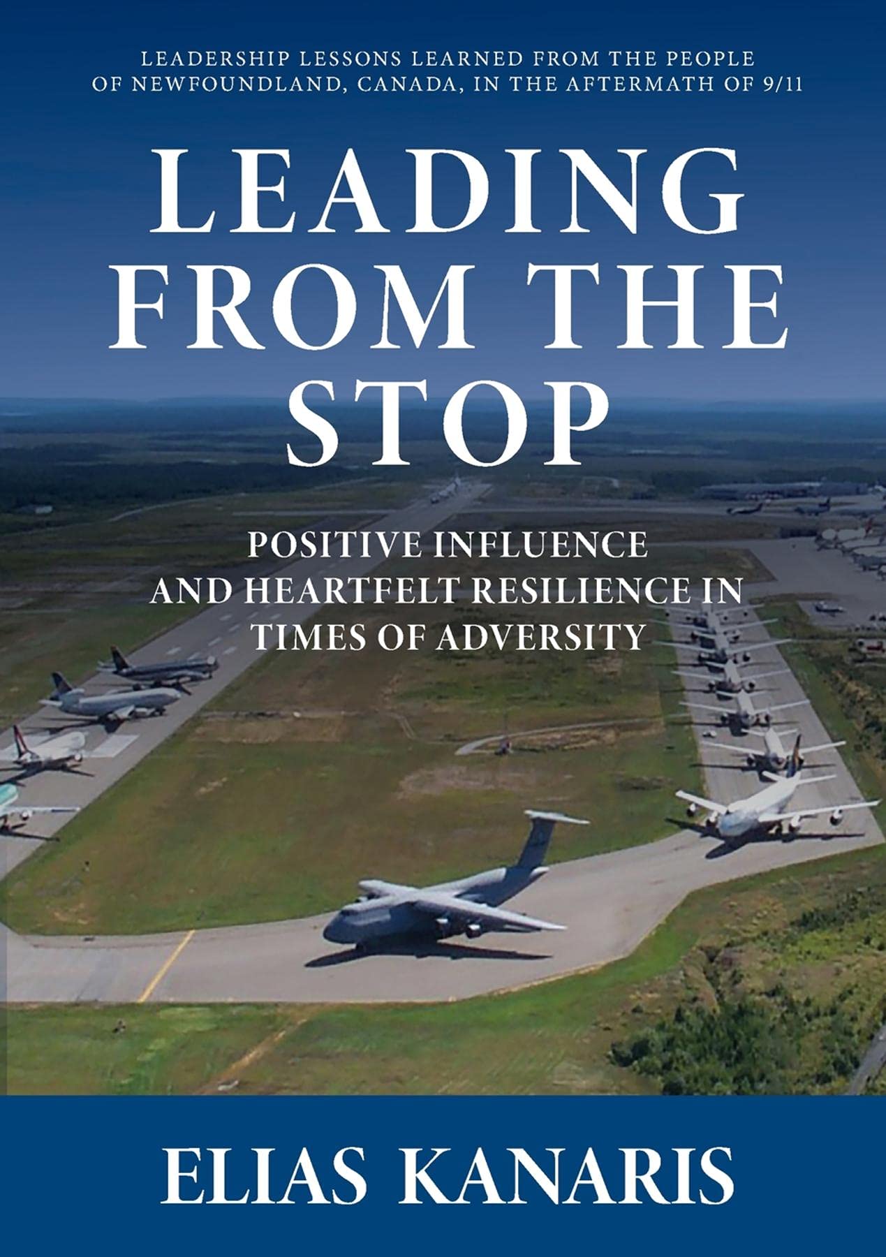 Leading From the Stop: Positive influence and heartfelt resilience in ...
