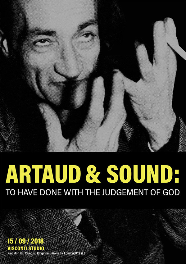 Artaud & Sound: To Have Done with the Judgement of God by Antonin ...