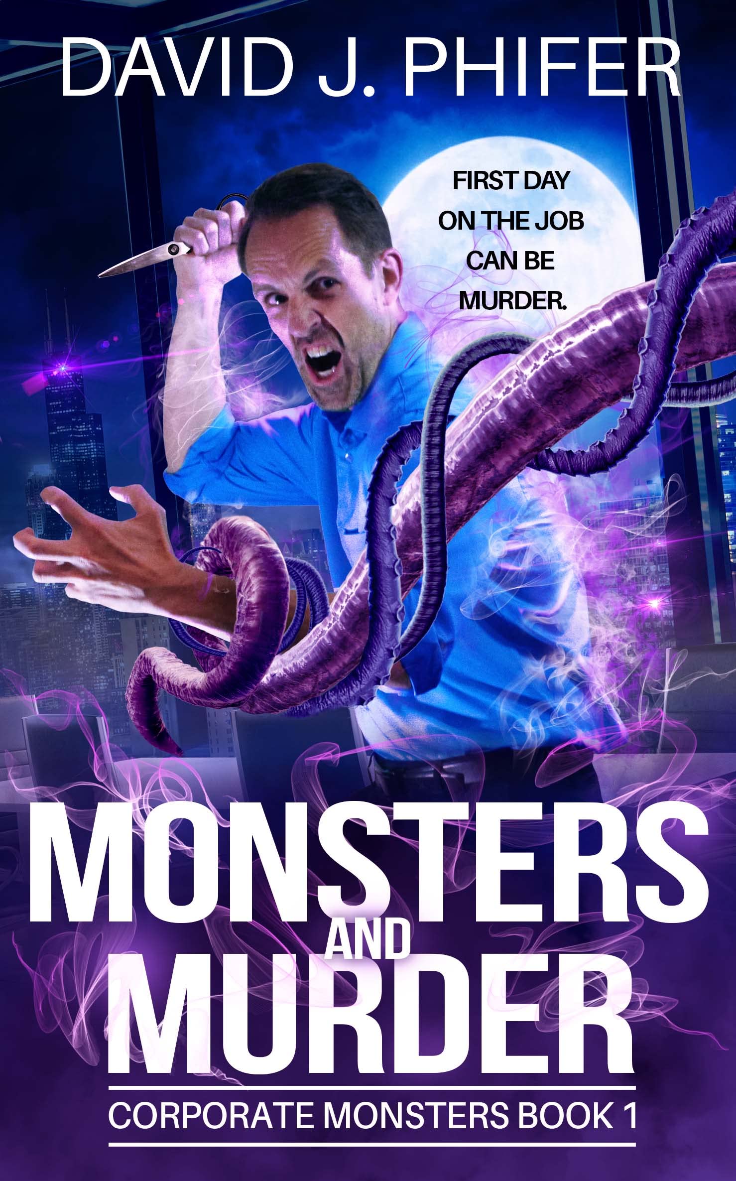 Monsters and Murder (Corporate Monsters Book 1) by David J. Phifer ...