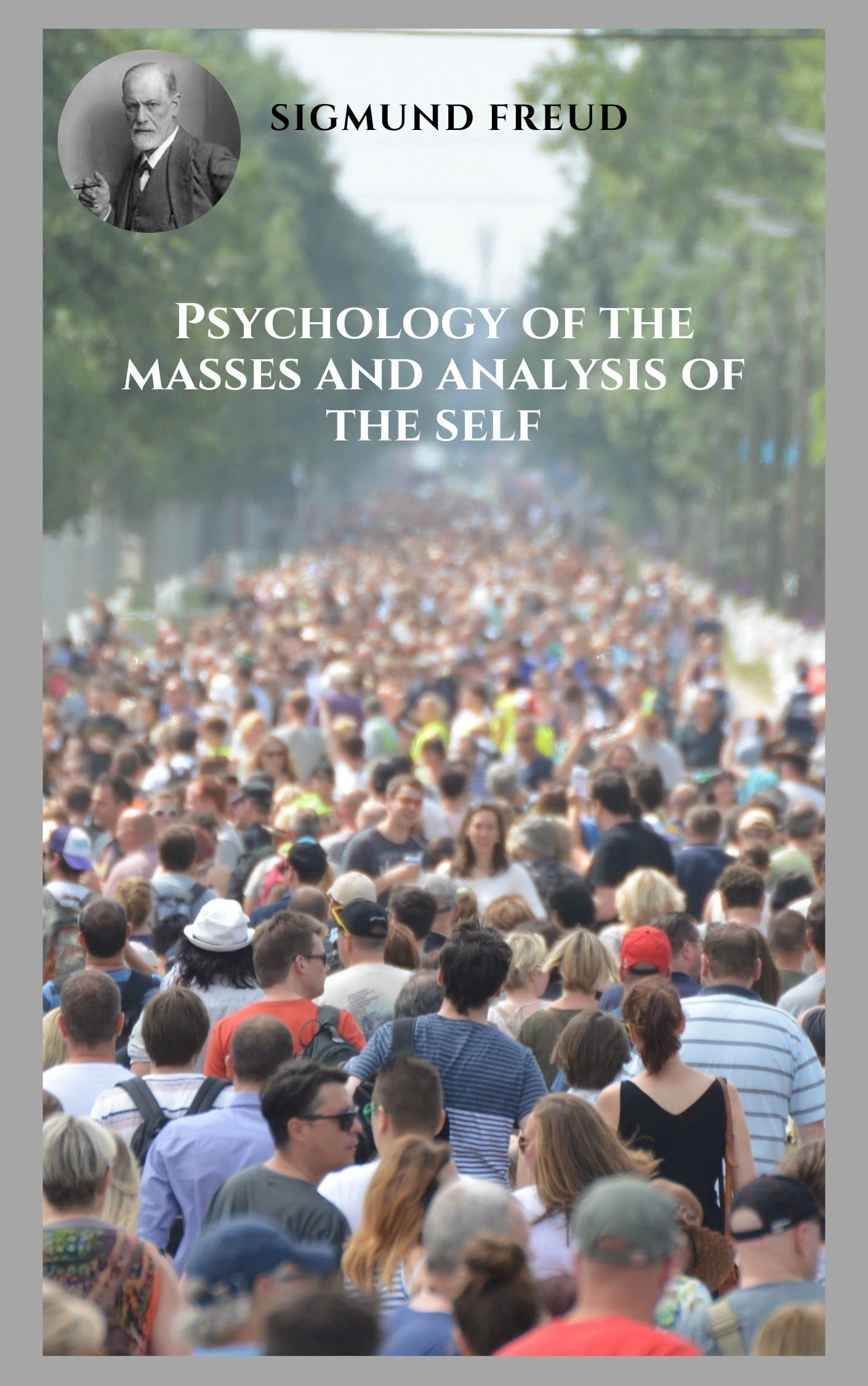 Psychology of the masses and analysis of the self: Varied themes of ...