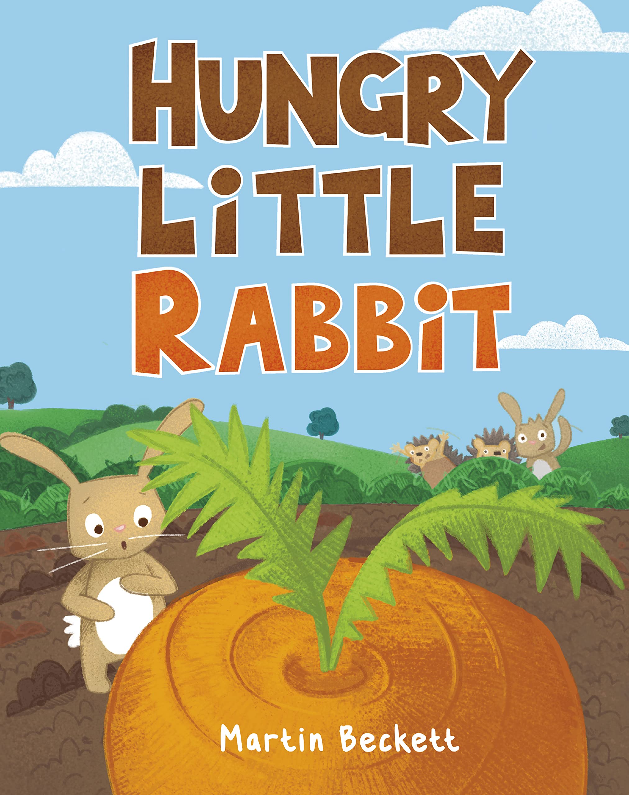 Hungry Little Rabbit by Martin Beckett | Goodreads