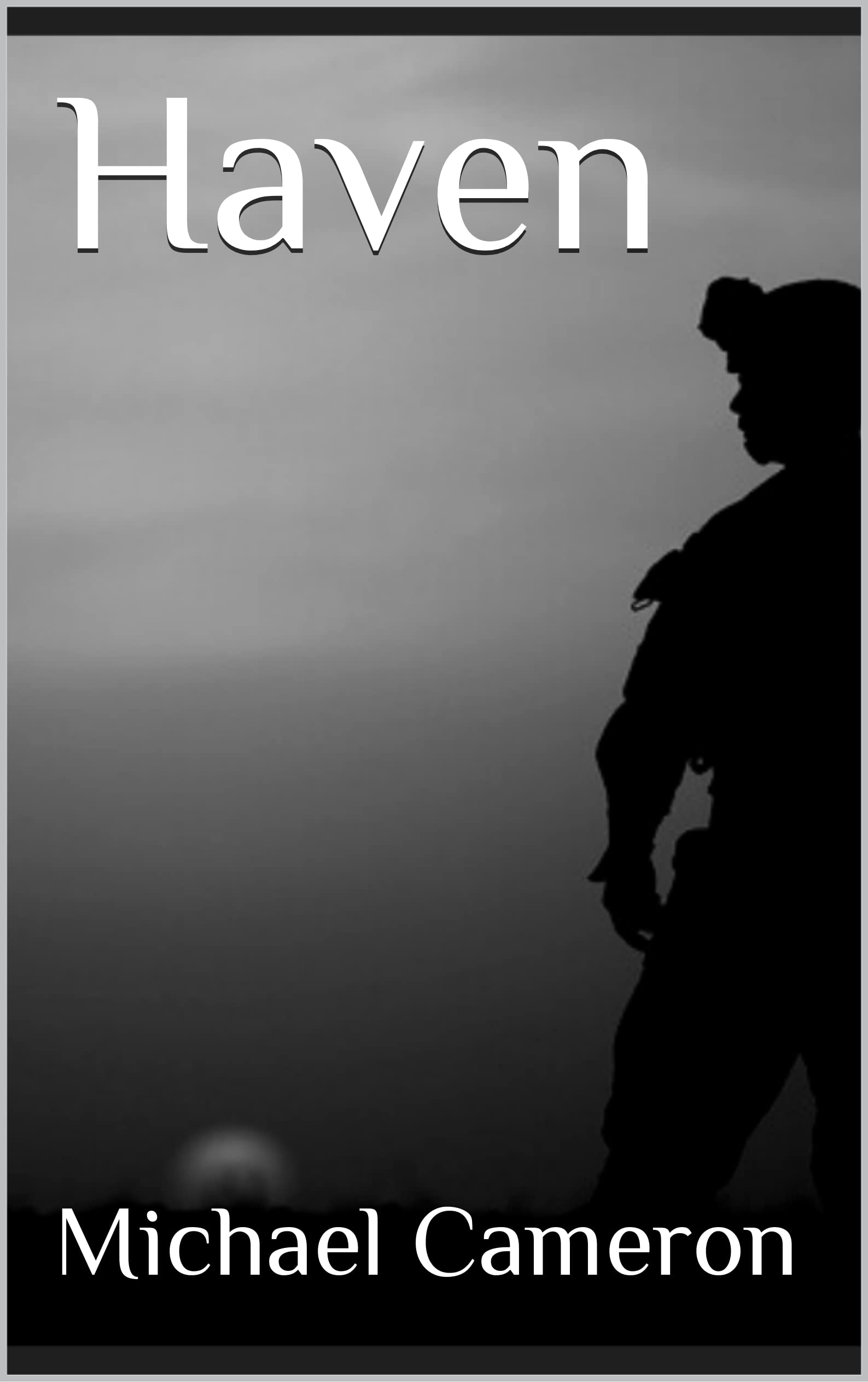 Haven by Michael Cameron | Goodreads