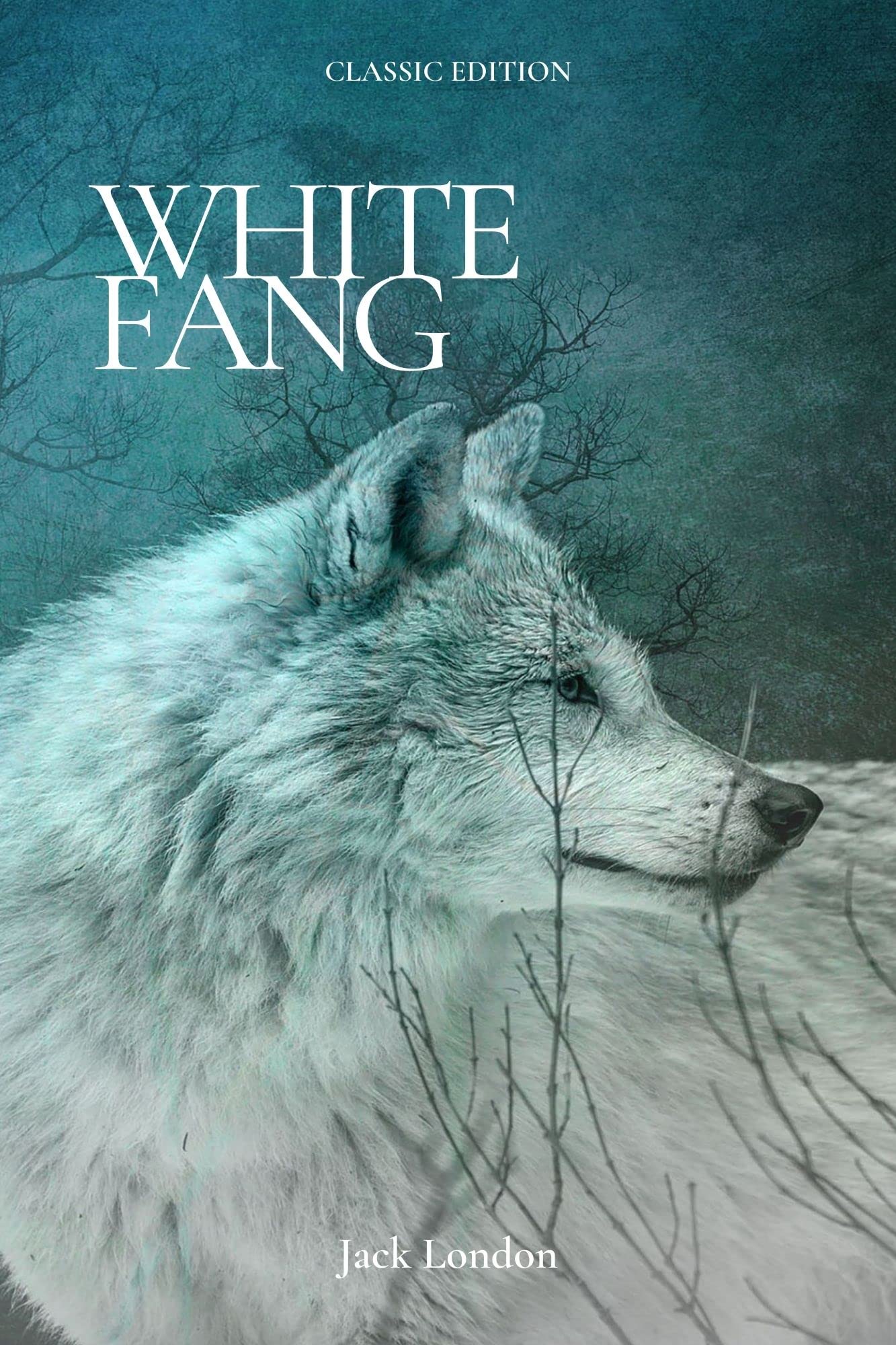 WHITE FANG: With Original Illustrations by Jack London | Goodreads