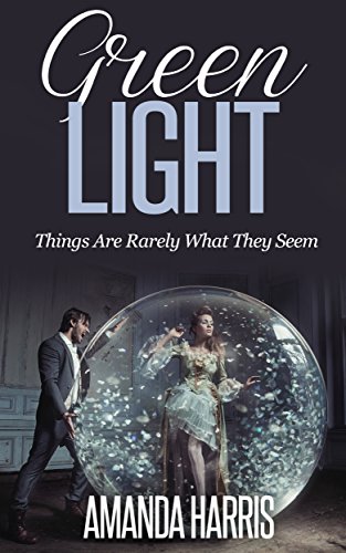 Green Light by Amanda Harris | Goodreads