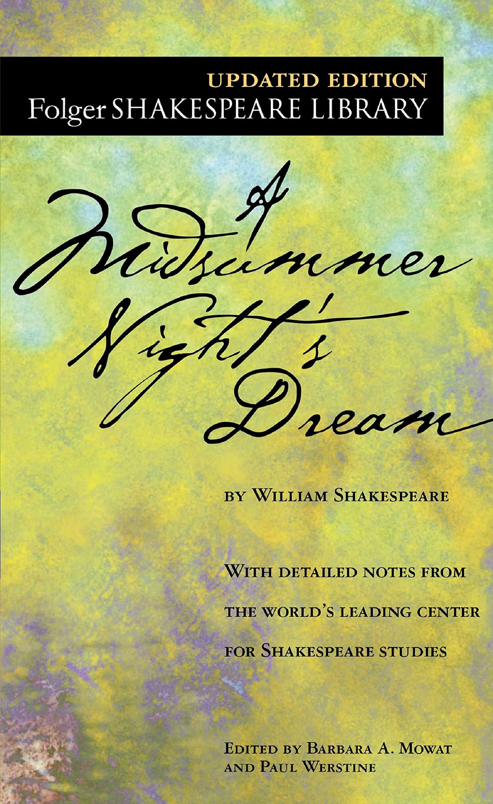 A Midsummer Night's Dream (Folger Shakespeare Library): William ...
