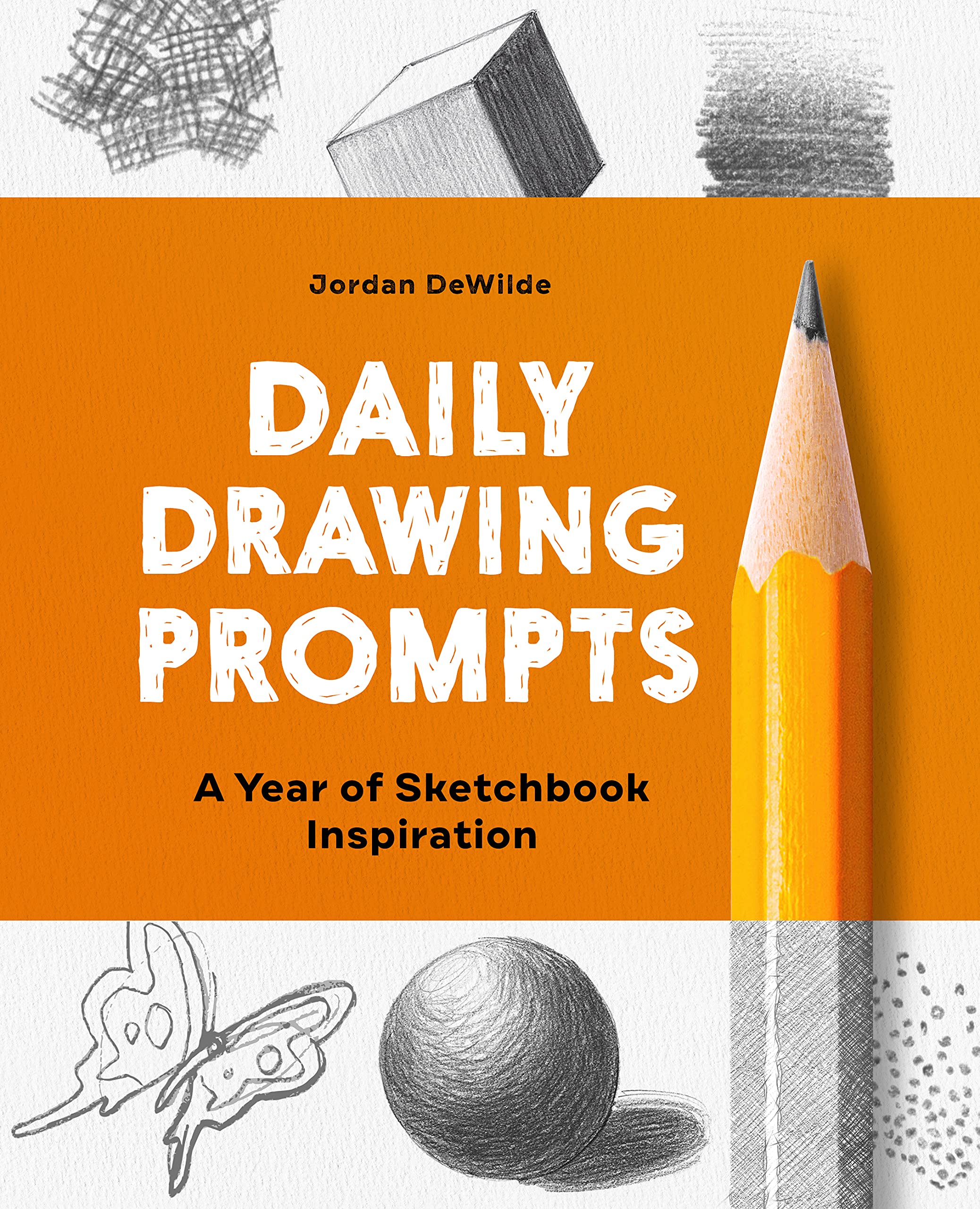 Daily Drawing Prompts: A Year of Sketchbook Inspiration by Jordan ...