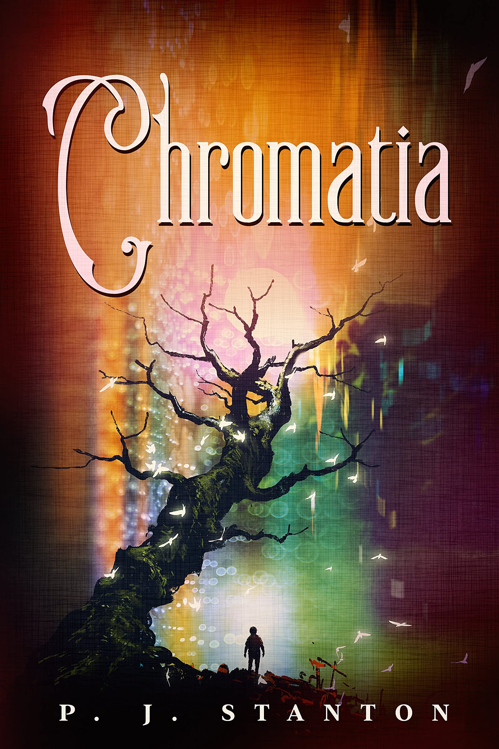 Chromatia by P.J. Stanton | Goodreads