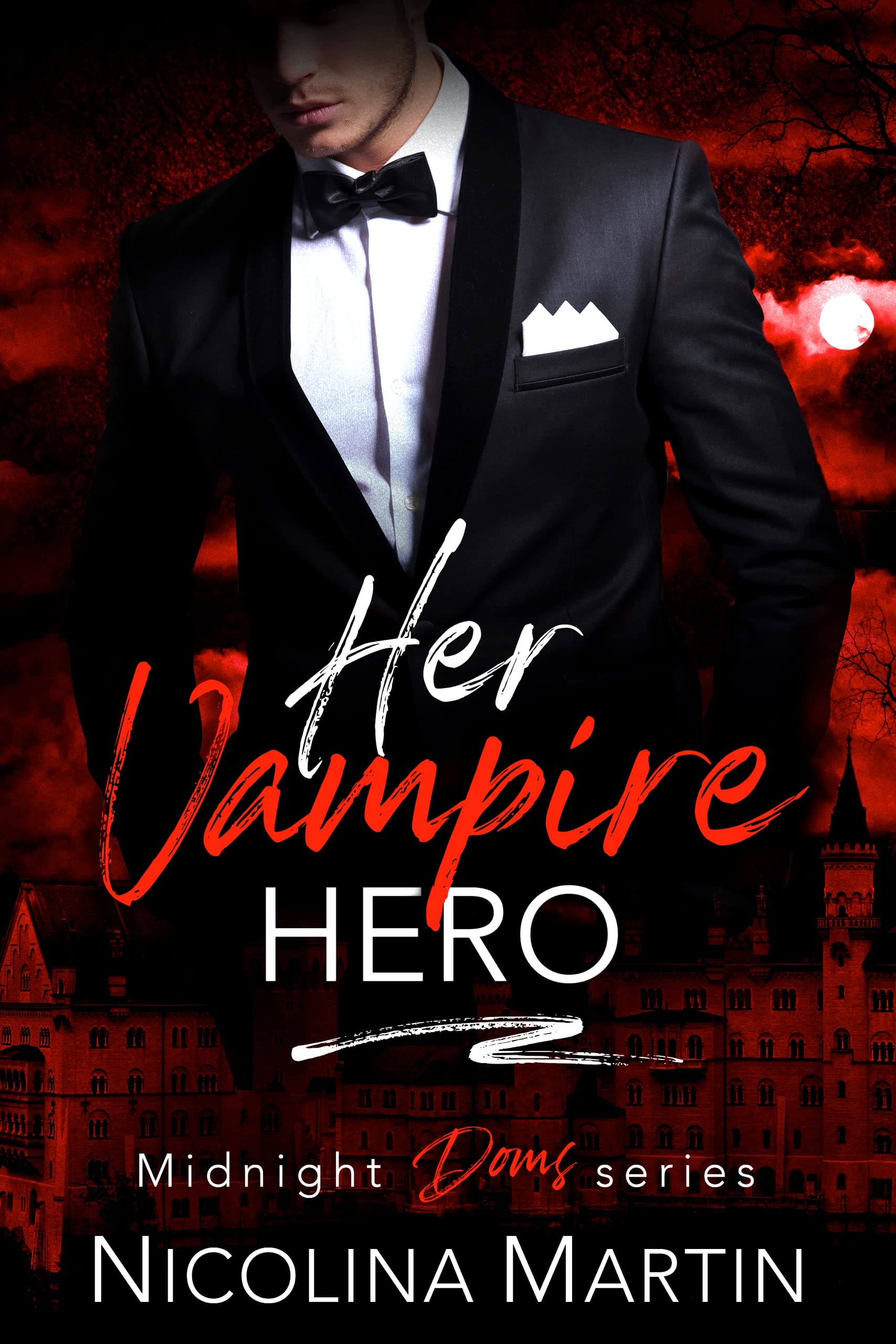 Her Vampire Hero (Midnight Doms Book 16) by Nicolina Martin | Goodreads
