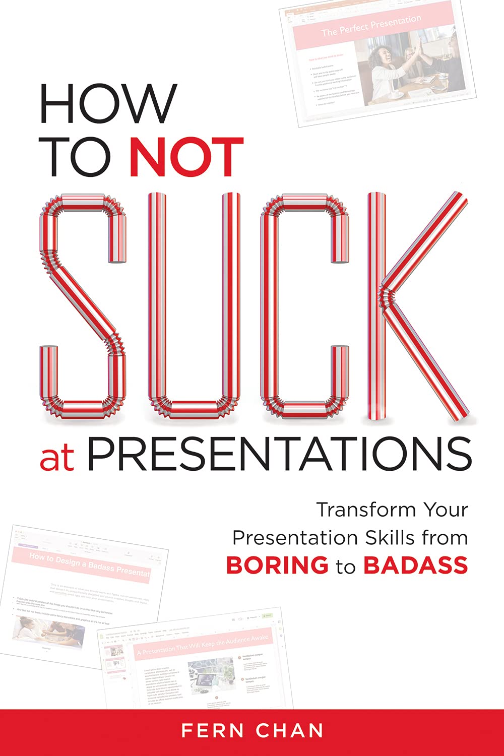 How to NOT Suck at Presentations: Transform Your Presentation Skills ...