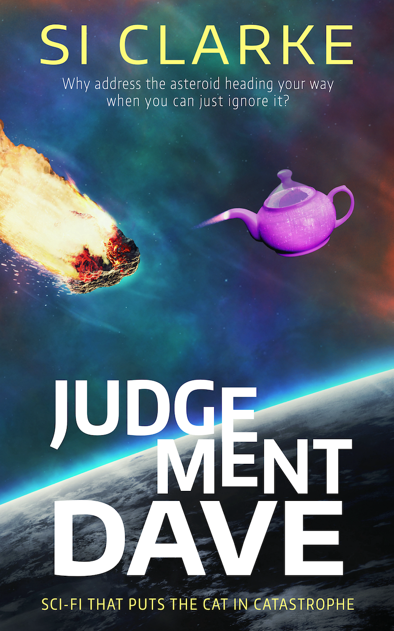 Judgement Dave by Si Clarke | Goodreads