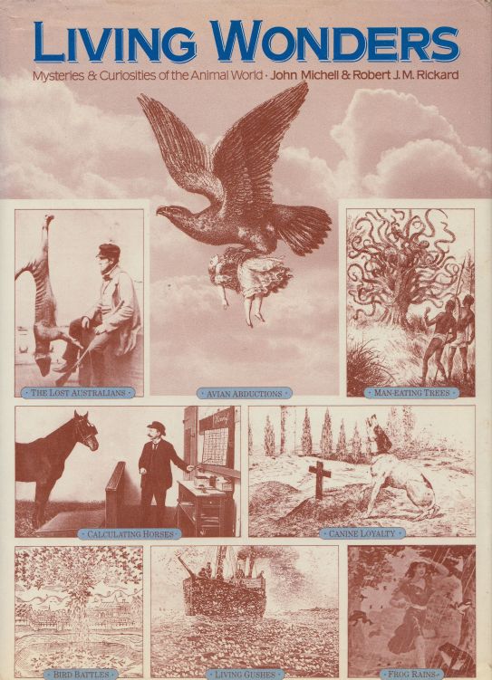 Living Wonders: Mysteries and Curiosities of the Animal World by John ...