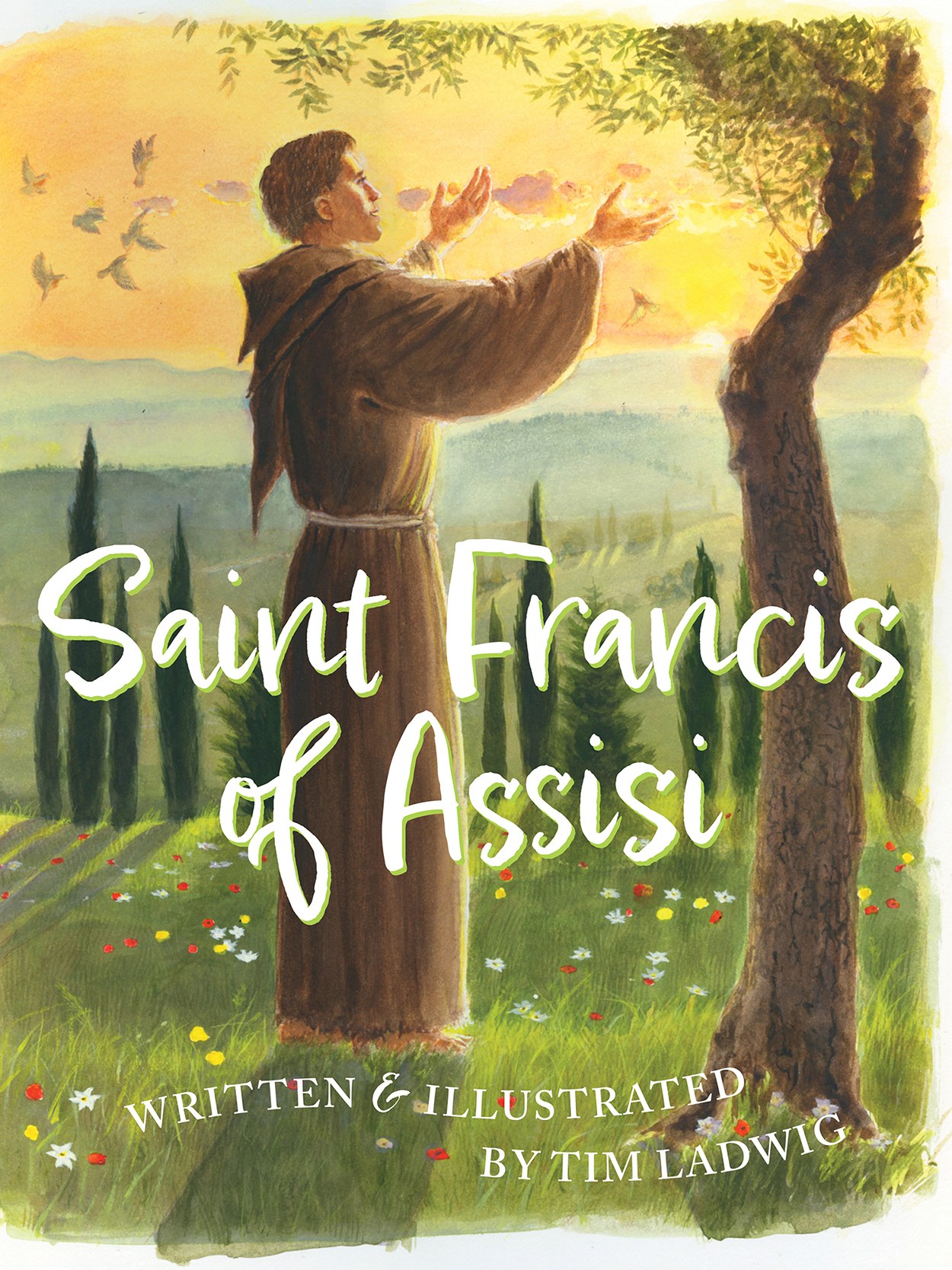 Saint Francis of Assisi by Tim Ladwig | Goodreads